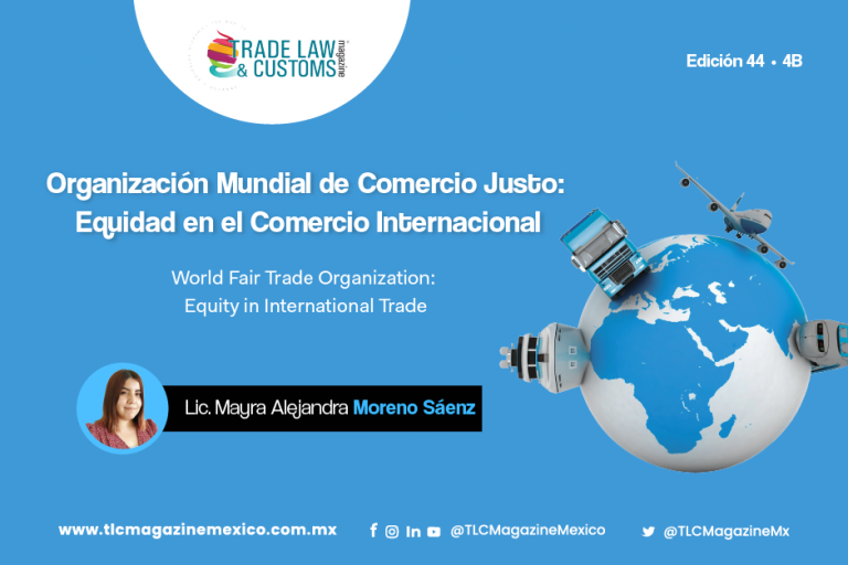 Organización Mundial de Comercio Justo: Equidad en el Comercio Internacional – TLC Magazine México