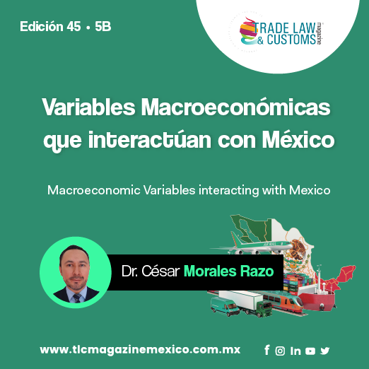 Variables Macroeconómicas que interactúan con México – TLC Magazine México