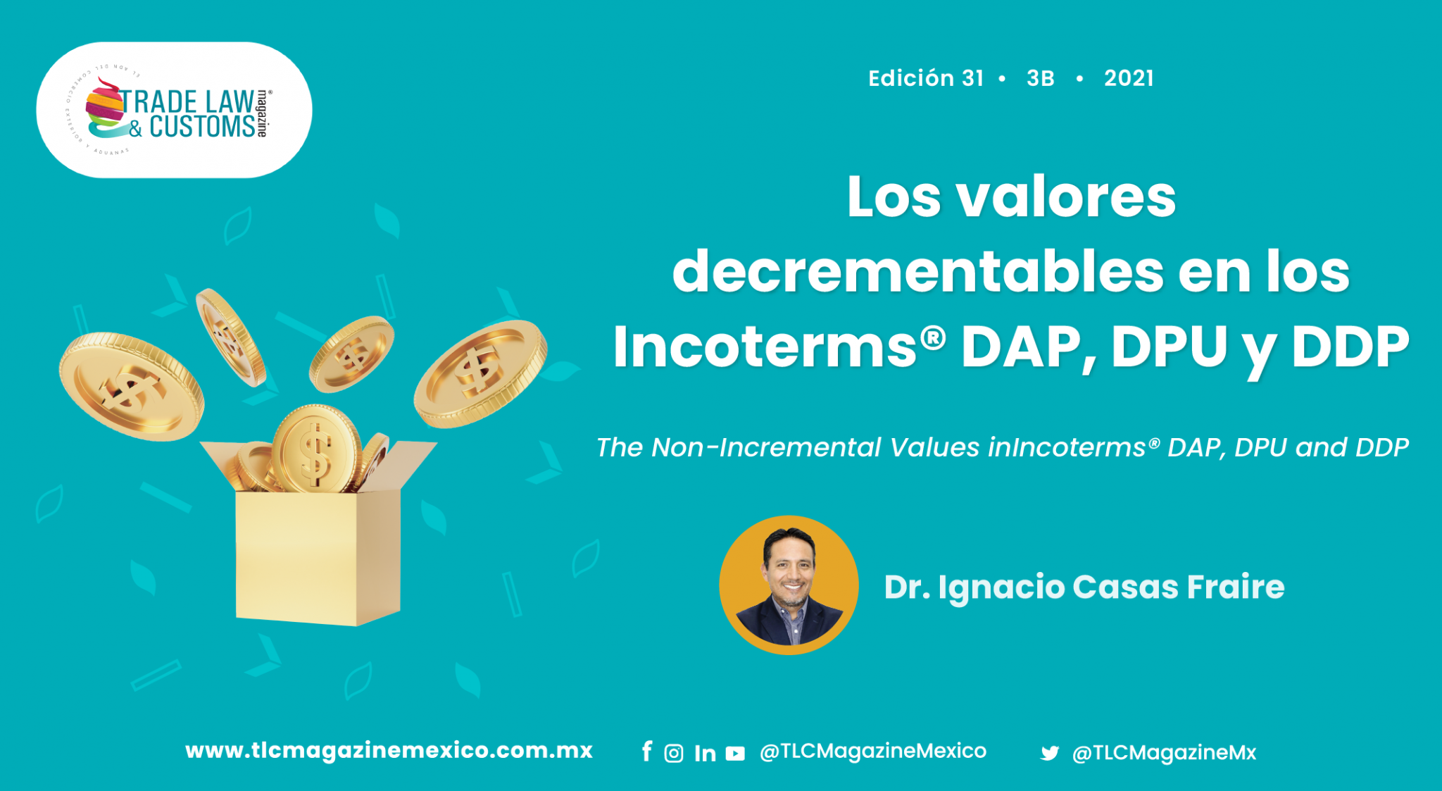 Los valores decrementables en los Incoterms® DAP, DPU y DDP – TLC Magazine México